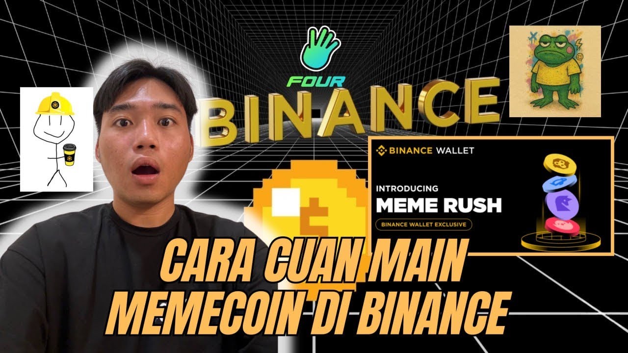 CARA CUAN MEMECOIN BINANCE DI FOUR.MEME DAN BINANCE WEB3 WALLET‼️ - YouTube