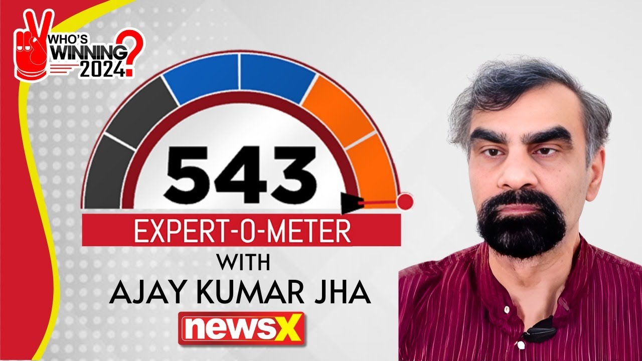 Who's Winning 2024 | The Expert-O-Meter | Ajay Kumar Jha | NewsX - YouTube