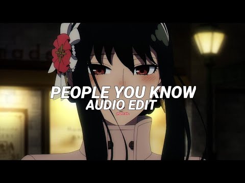 people you know - Selena Gomez [edit audio]