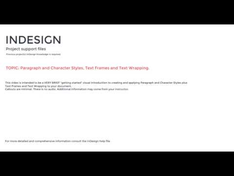 INDESIGN -- Paragraph and Character Styles Text Frames Text Wrapping ...
