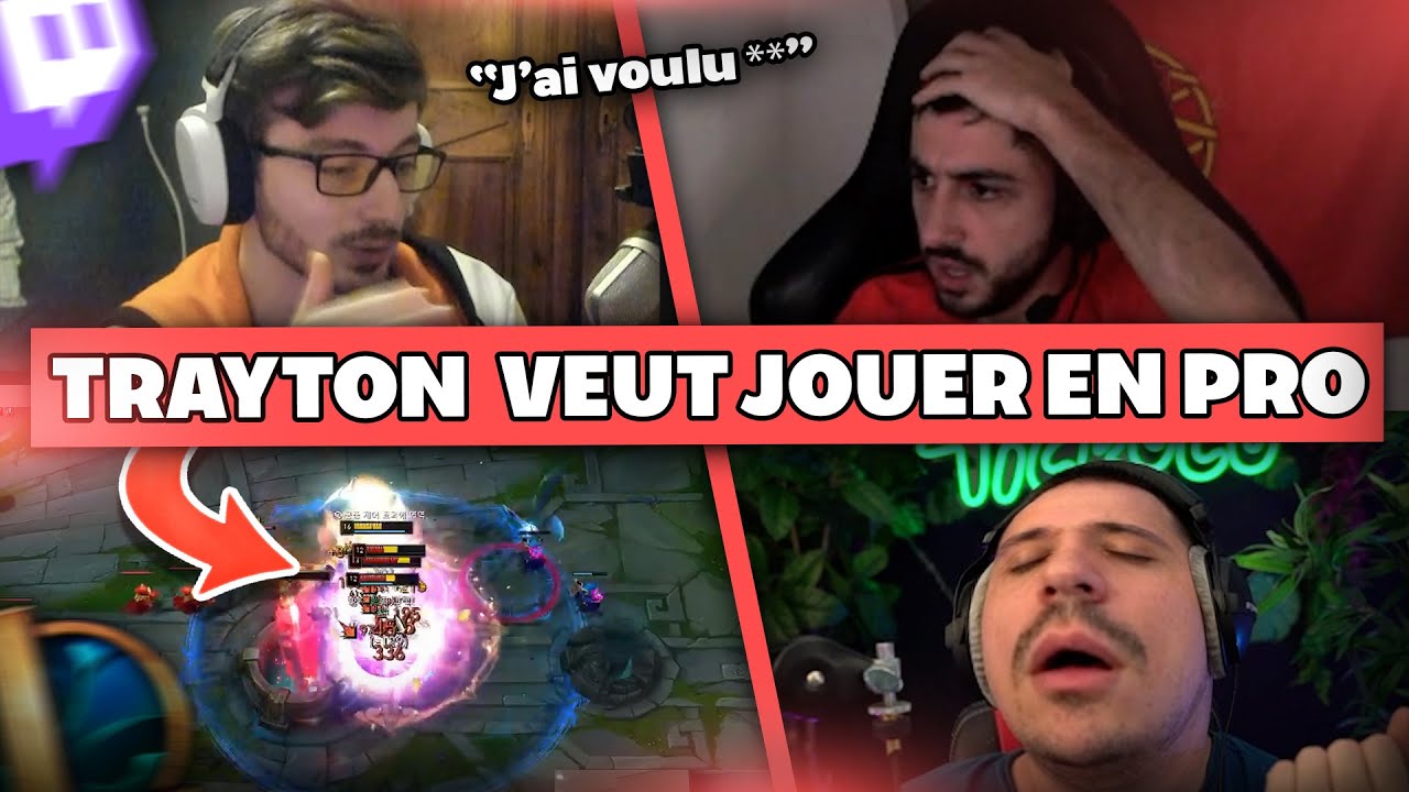 TRAYTON PARLE DE REJOINDRE UNE EQUIPE ESPORT - Best of LoL #483 ...