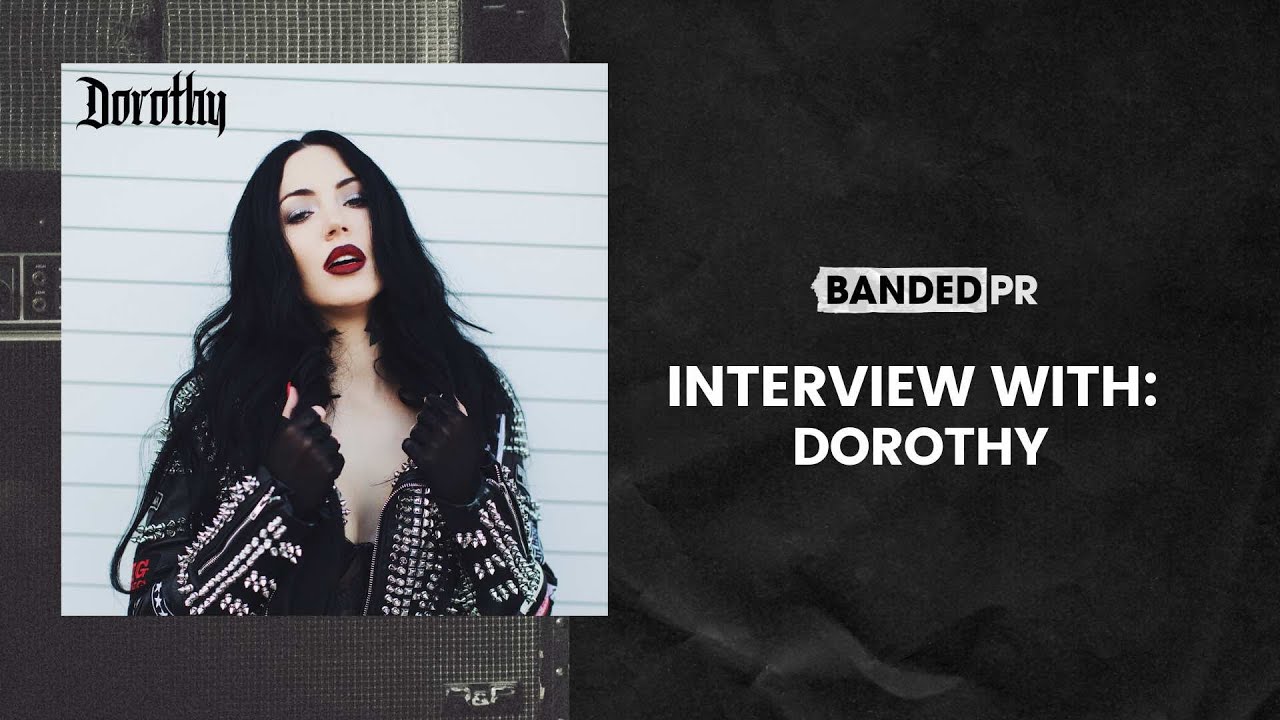 INTERVIEW: Dorothy Talks Tour, Rock Is Dead, Writing Her Album, Makeup ...