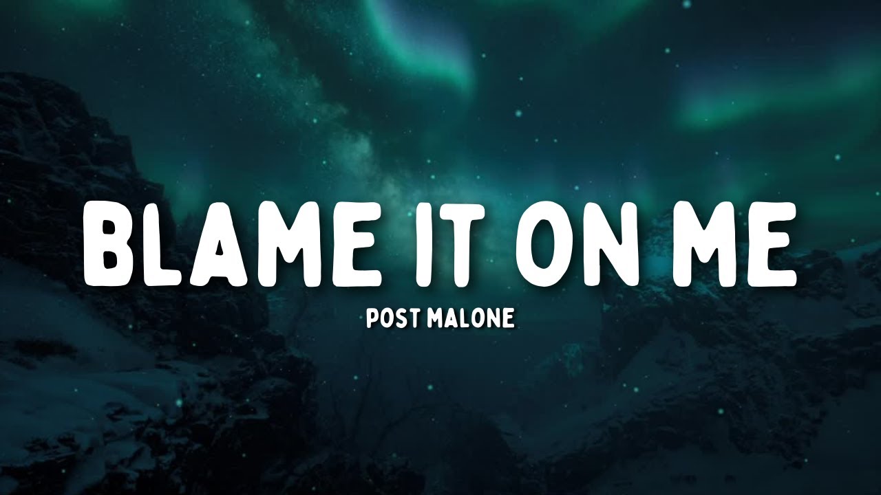 Post Malone - Blame It On Me tradução (PT/BR) - YouTube