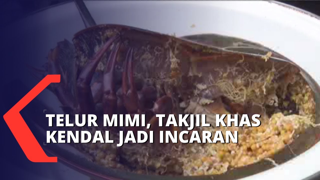 Telur Mimi, Takjil Khas Kendal Jadi Pilihan Warga untuk Berbuka - YouTube