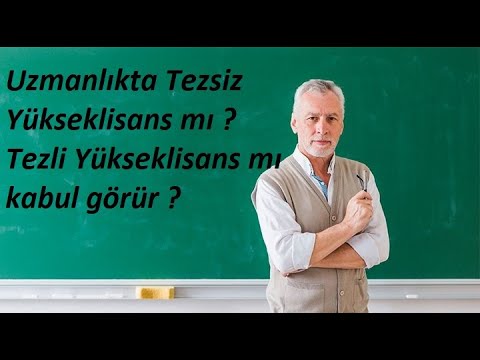 Uzman Öğretmenlikte Tezli yükseklisans mı yoksa Tezsiz yükseklisans mı kabul edilecek ?