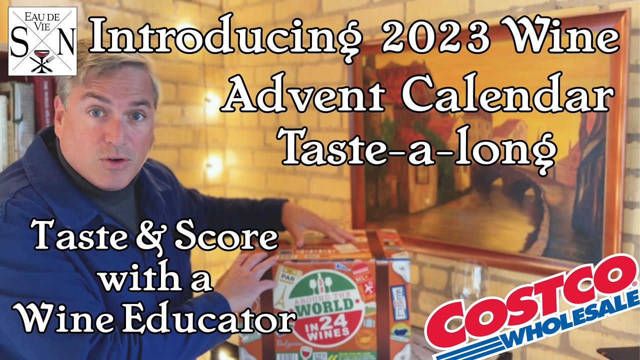 Taste & Score, 2023 Costco Around the World in 24 Wines with a Licensed ...