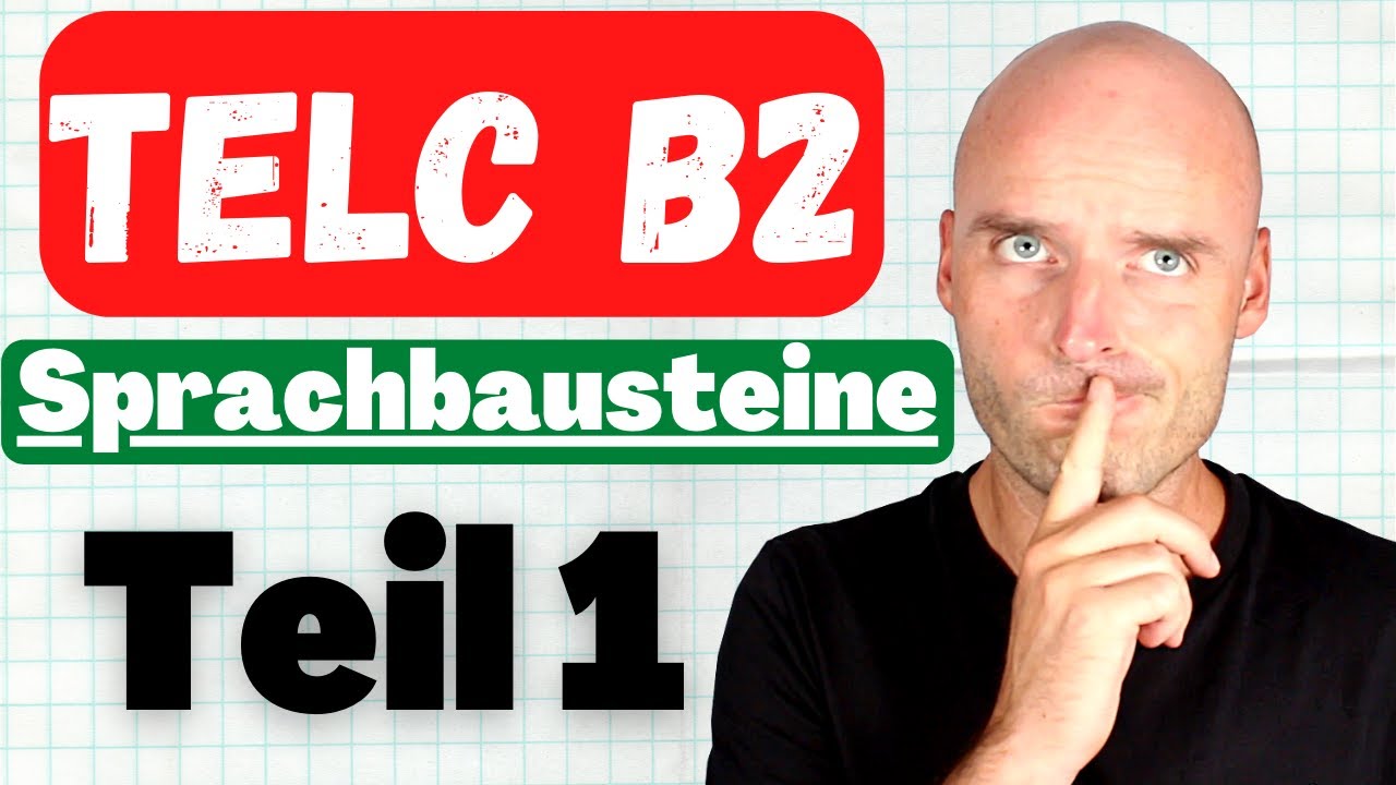 TELC B2 Sprachbausteine Teil 1 | Tipps + Beispiele + Übungen zum ...