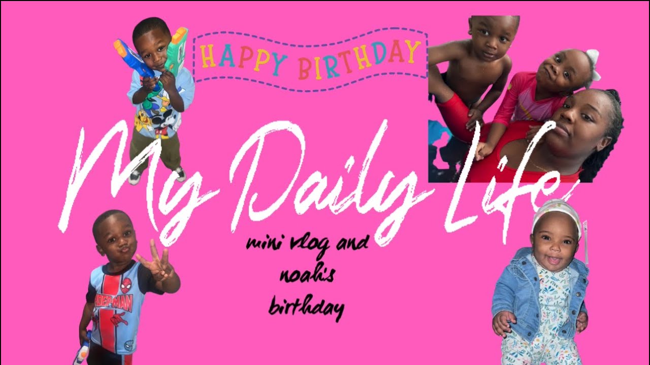 Mini vlog, my son birthday, and introduction ‼️‼️ - YouTube