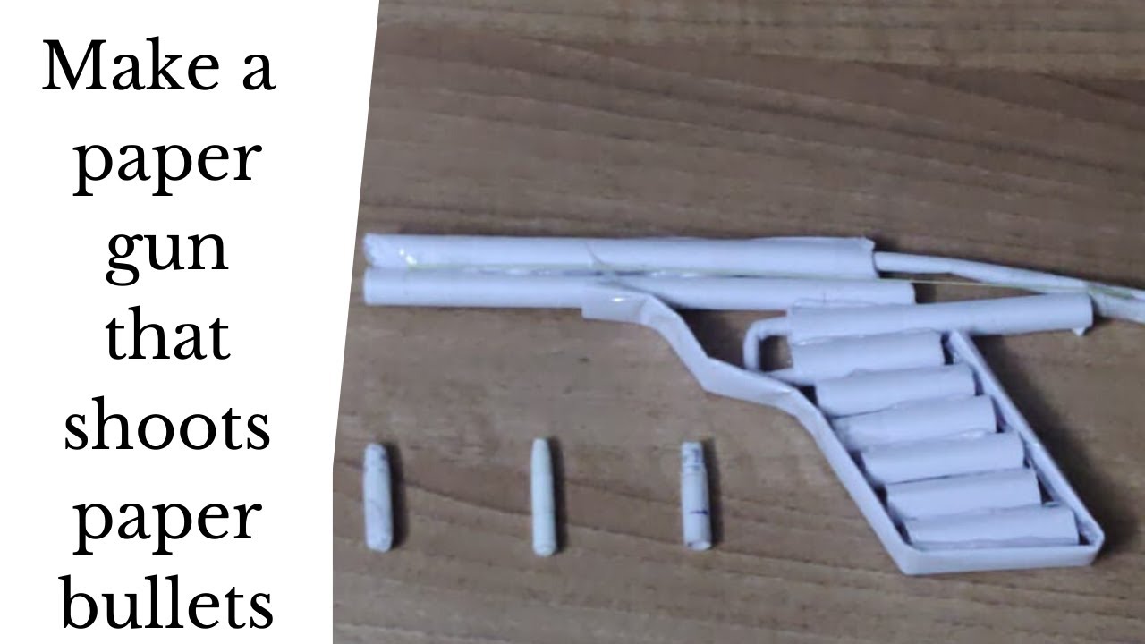 How To Make A Paper Gun That Shoots Paper Bullets YouTube how-to-make-a-paper-gun-that-shoots-paper-bullets-youtube