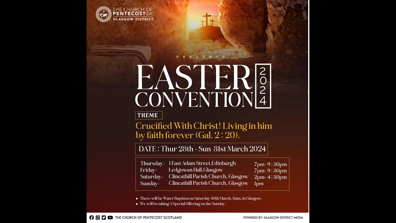 CLIMAX GLASGOW DISTRICT EASTER CONVENTION 2024 - YouTube
