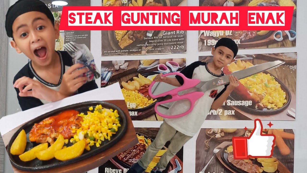STEAK GUNTING | murah enak || SENSASI MAKAN STEAK PAKAI GUNTING ...