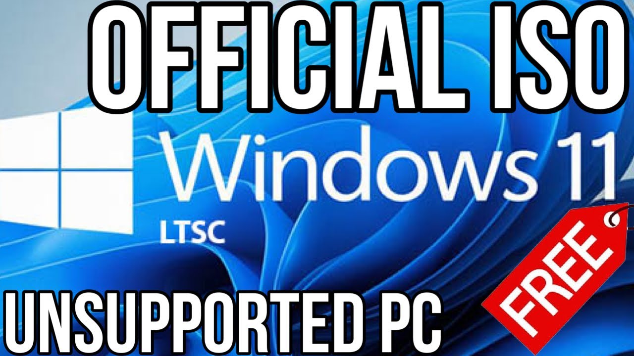 Windows 11 LTSC Free Download Legacy Support 24H2 Reaction unsupported ...