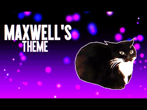 Maxwell's Theme | (But Better) - YouTube