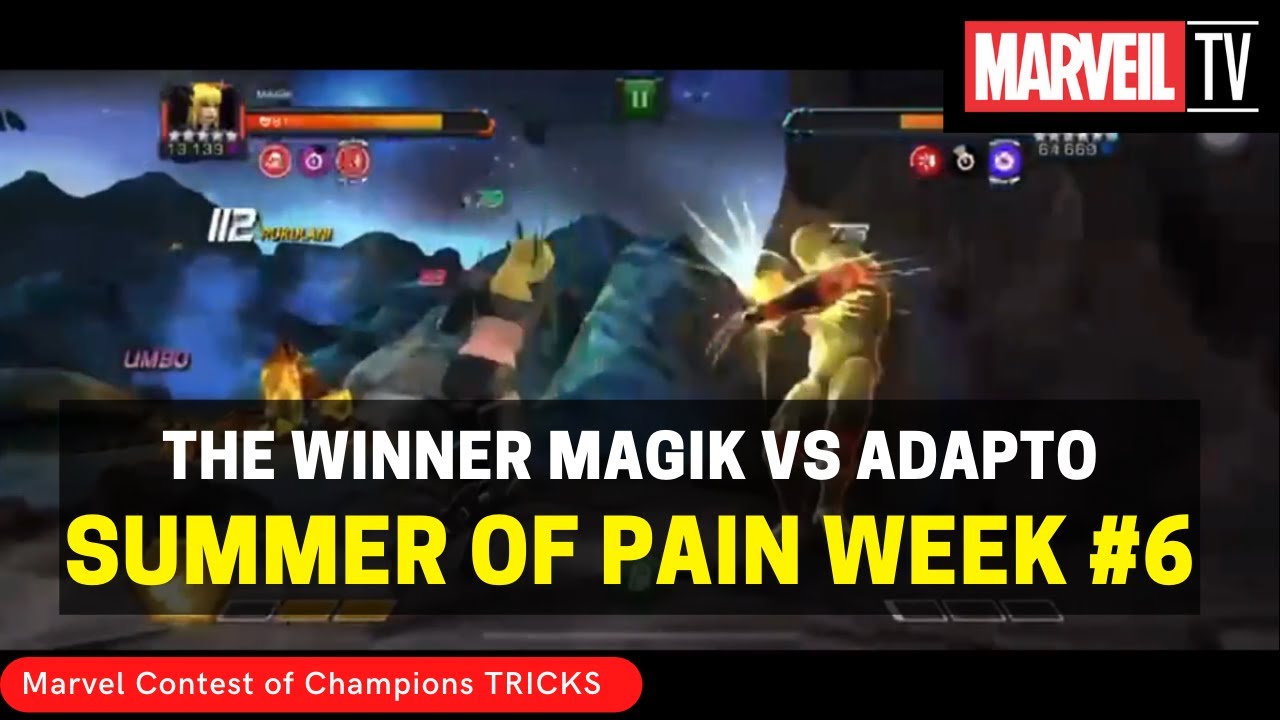 Summer of Pain Week #6 How to Battle The Winner Magik Gameplay Marvel ...