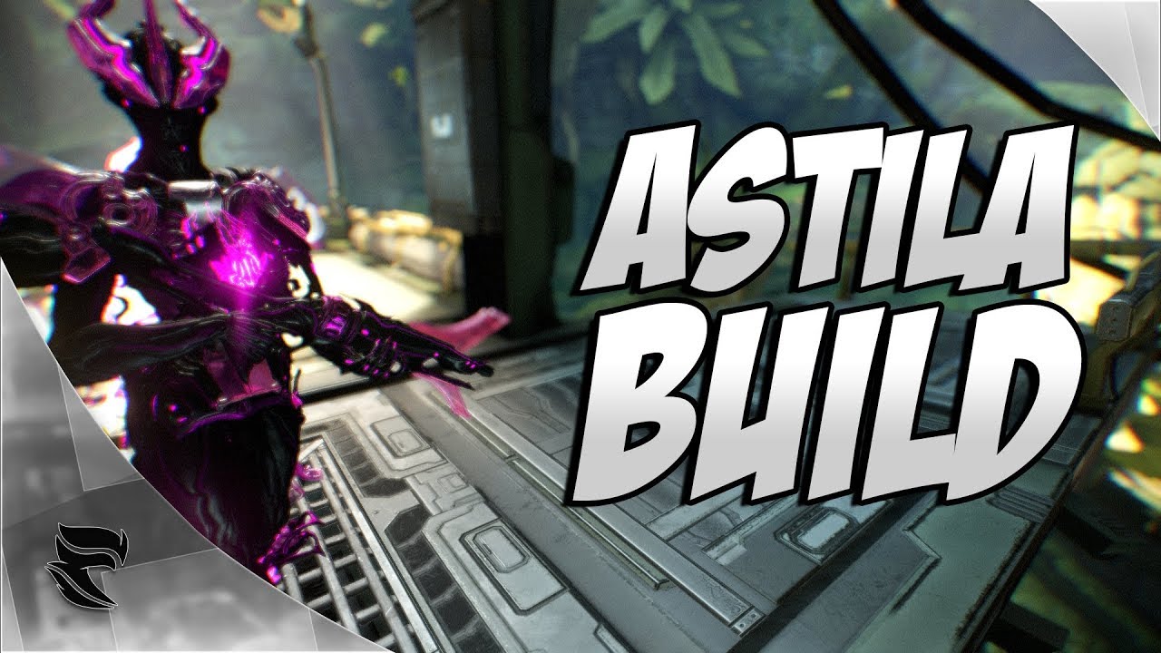 Warframe: Astilla Build - YouTube