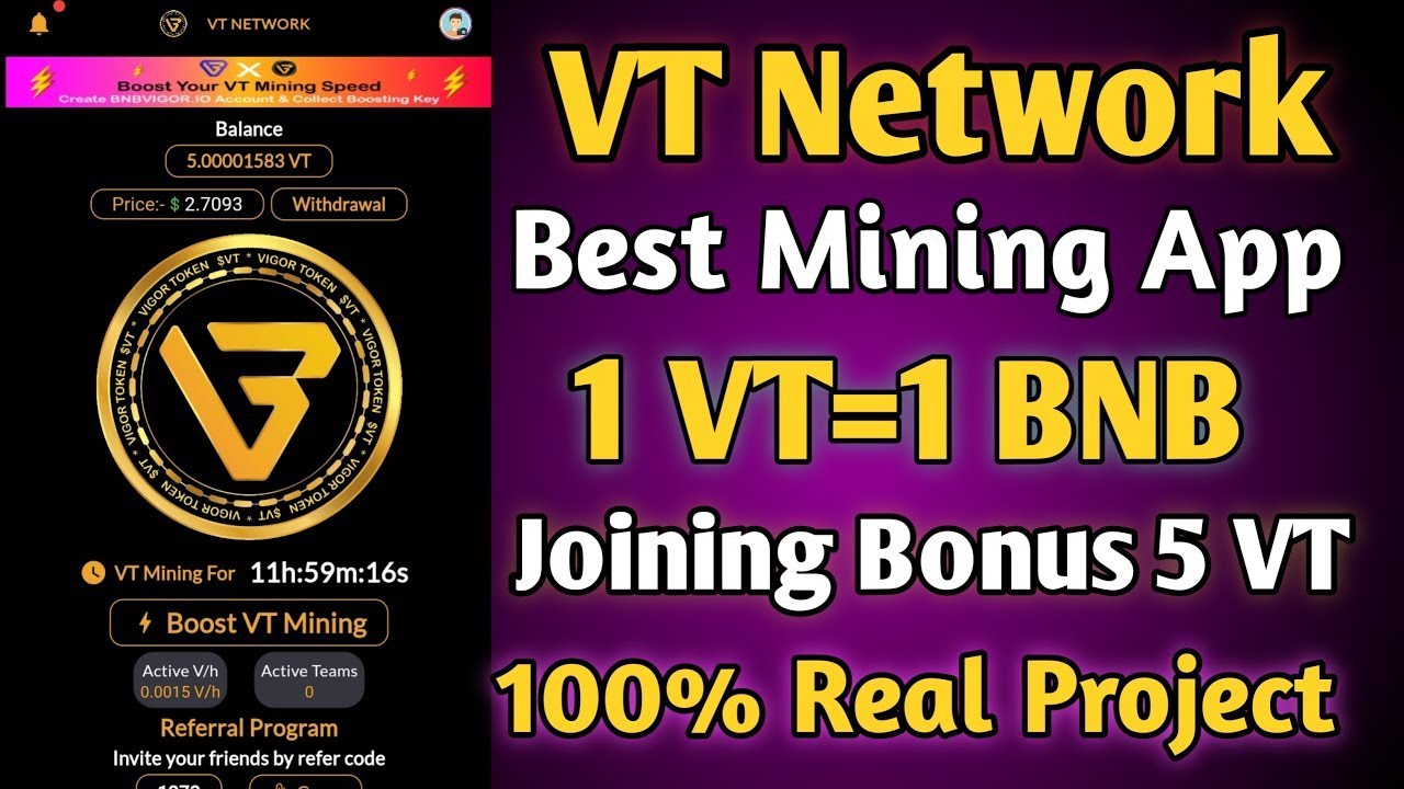 VT Network Best mining app 2024 | 1 VT=1 BNB Best Crypto Mining App ...
