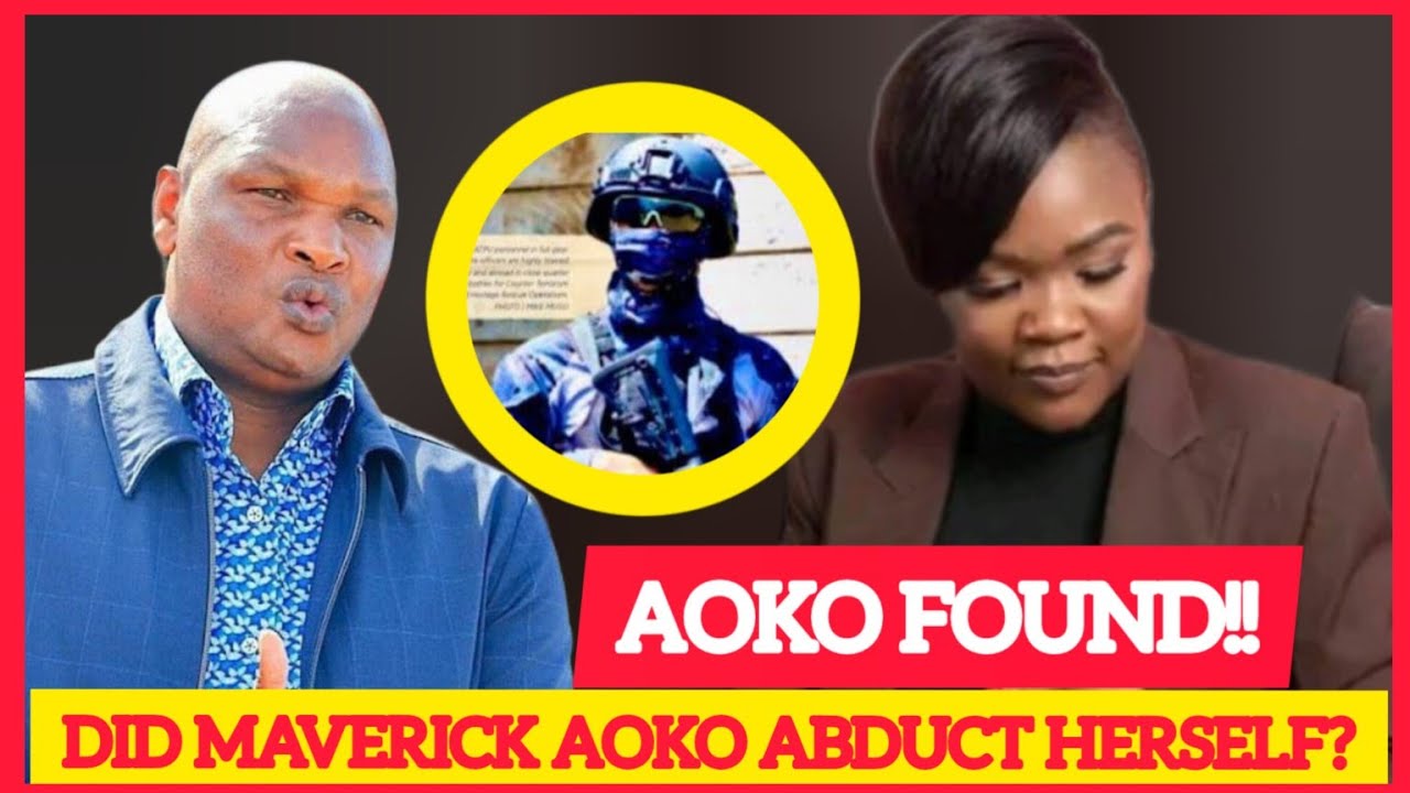 DID MAVERICK AOKO KIDNAP HERSELF? AOKO FOUND UNCONSCIOUS IN NAMANGA ...