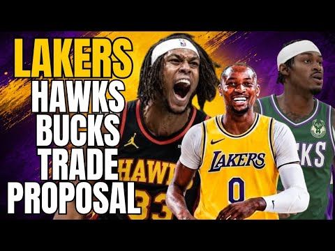 LAKERS, BUCKS & HAWKS 3 TEAM TRADE PROPOSAL FROM SAM AMICK