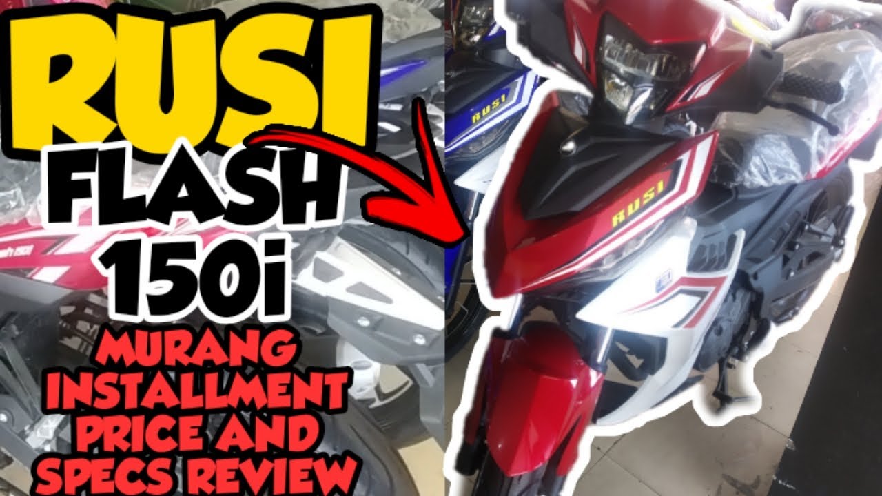 RUSI FLASH 150i MURANG UNDERBONE NA MOTOR PRICE AND SPECS REVIEW - YouTube