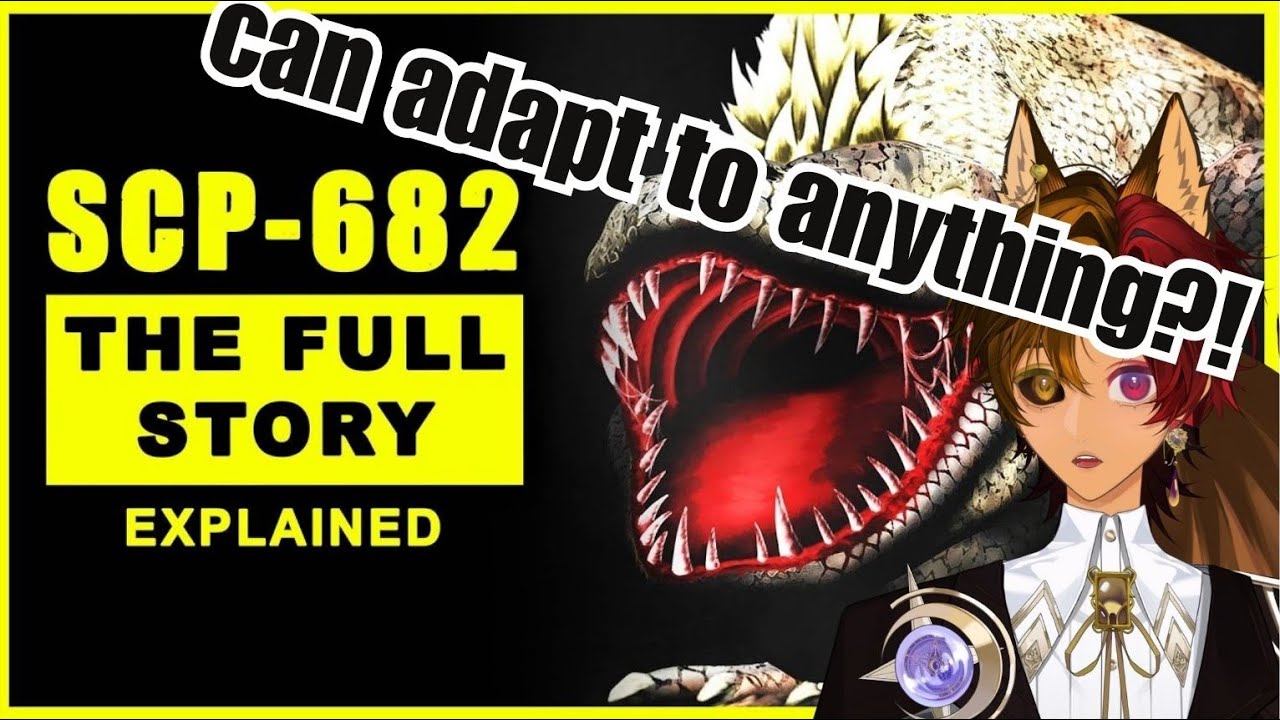 Vtuber discover SCP by Uncovering the Shocking Truth Behind SCP-682 by ...