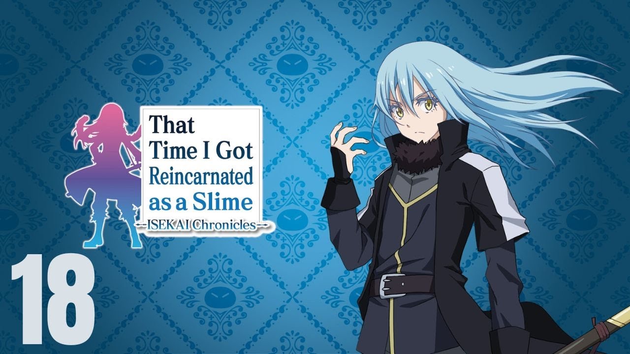 That Time I Got Reincarnated as a Slime ISEKAI Chronicles Walkthrough ...