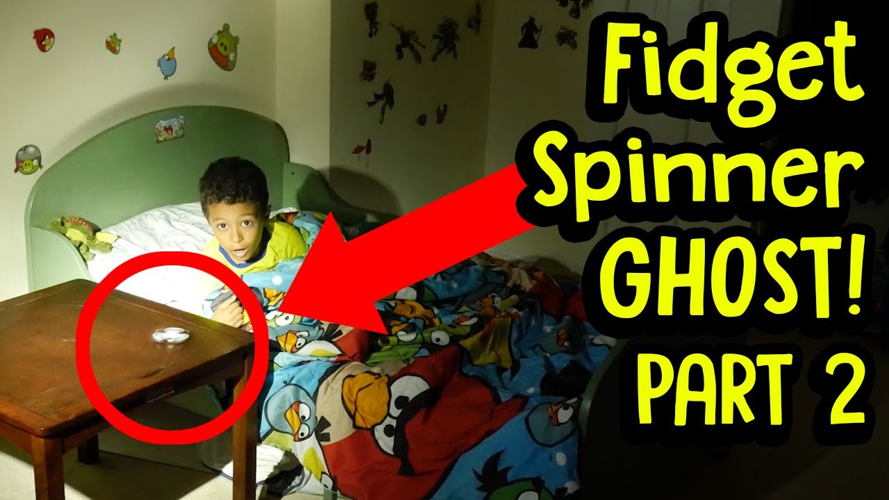 Fidget Spinner GHOST 👻 Caught on Video WARNING Scary! PART 2 - YouTube