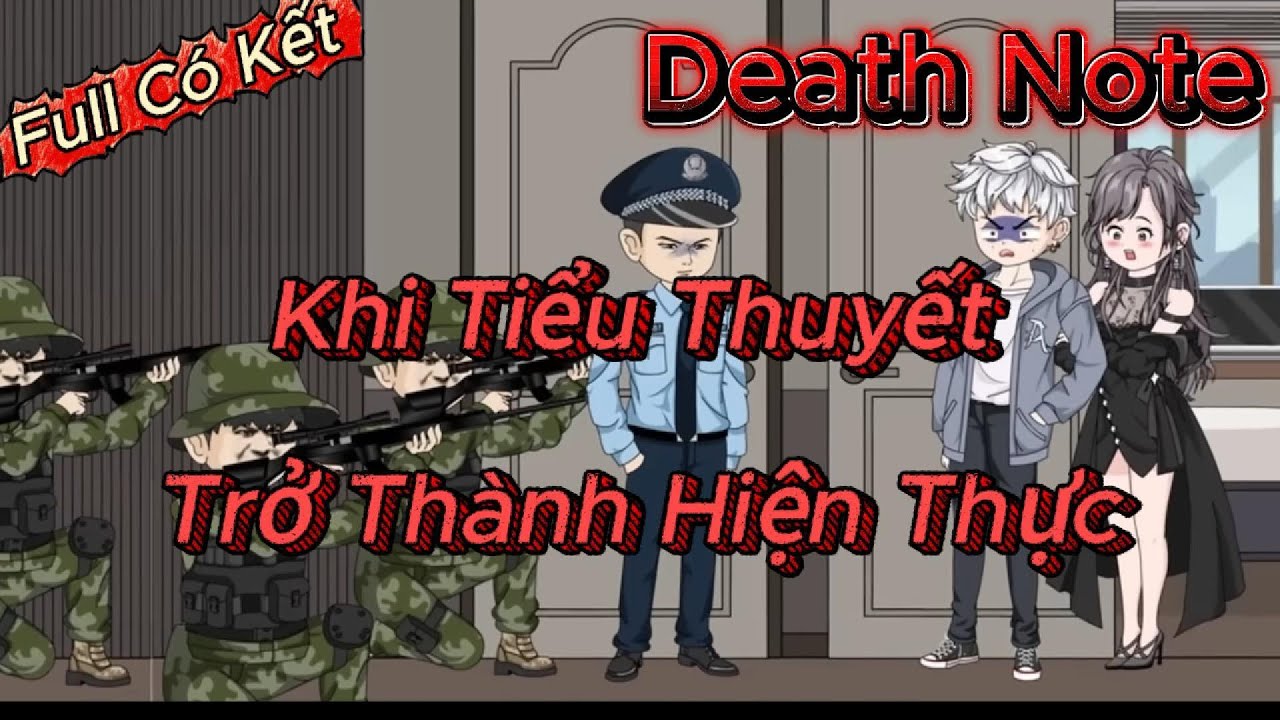 Full Có Kết : Death Note - Khi Tiểu Thuyết Trở Thành Hiện Thực | Yuki ...
