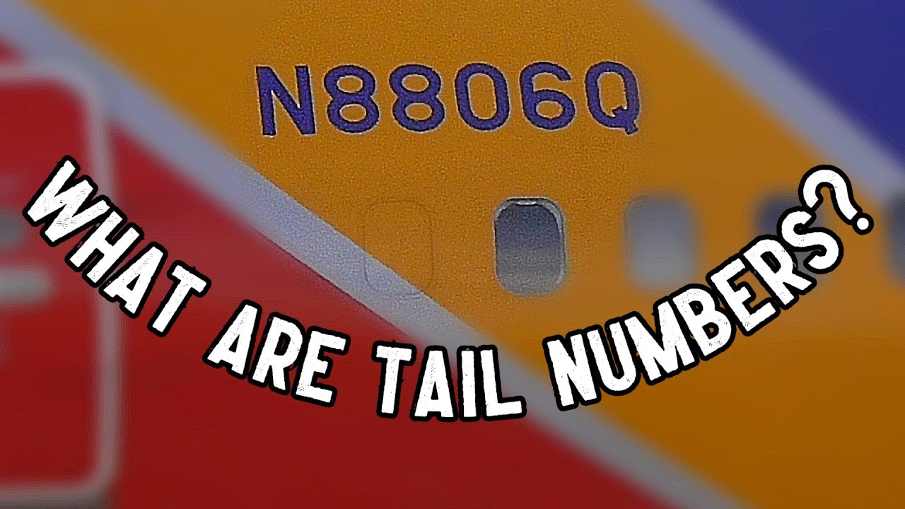 Aviation Lessons: Tail/Registration Numbers - YouTube