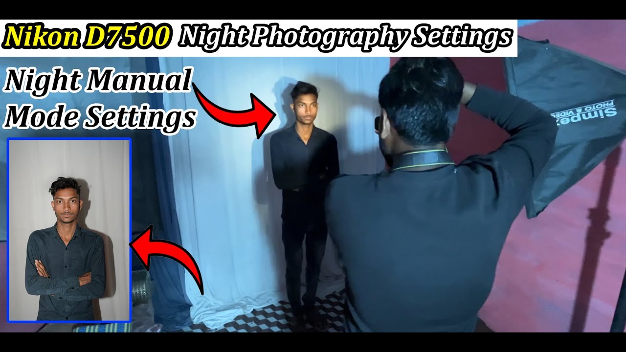 Nikon D7500 night photography manual mode settings | nikon D7500 night ...