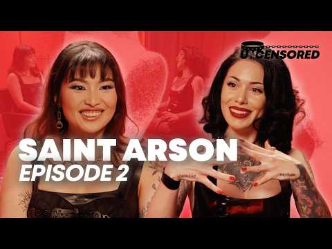 UNCENSORED S3 EP 2 - Saint Arson