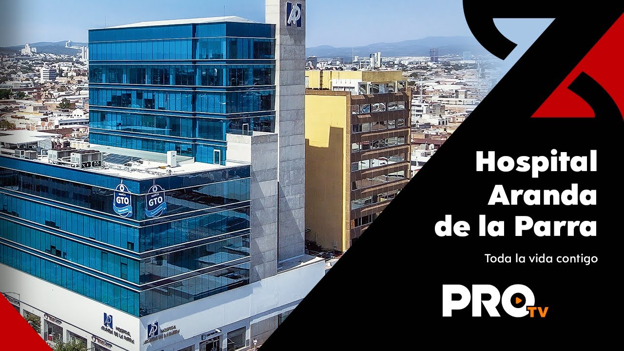Hospital Aranda de la Parra | Especial Salud Integral - YouTube