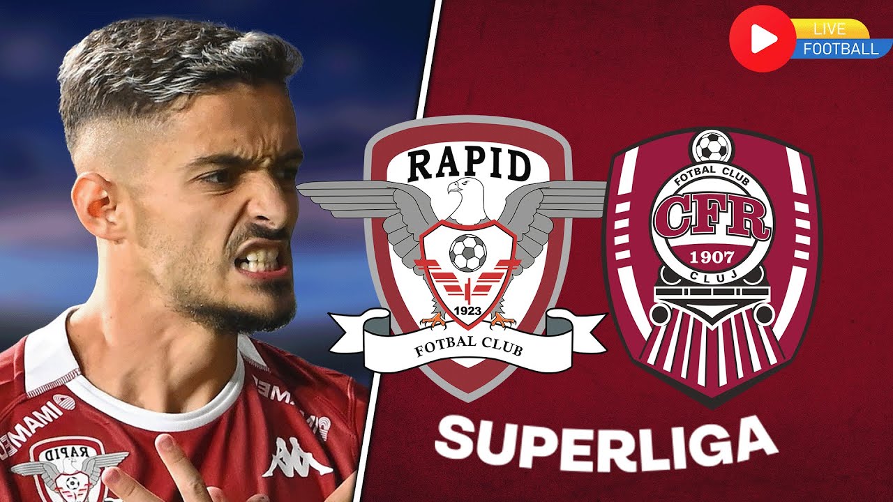 🔴 Rapid București - CFR Cluj 2-2 | SUPERLIGA ROMANIA | LIVE RAPID - YouTube