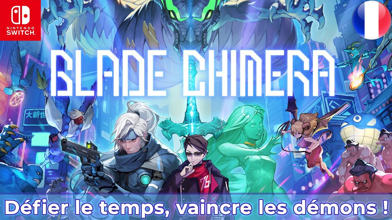 GAMEPLAY FR : BLADE CHIMERA NINTENDO SWITCH - YouTube