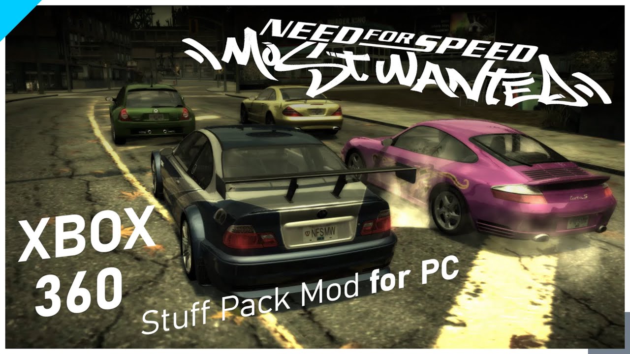 NFS Most Wanted | XBOX 360 Stuff Pack Mod 2.1 Beta Showcase - YouTube