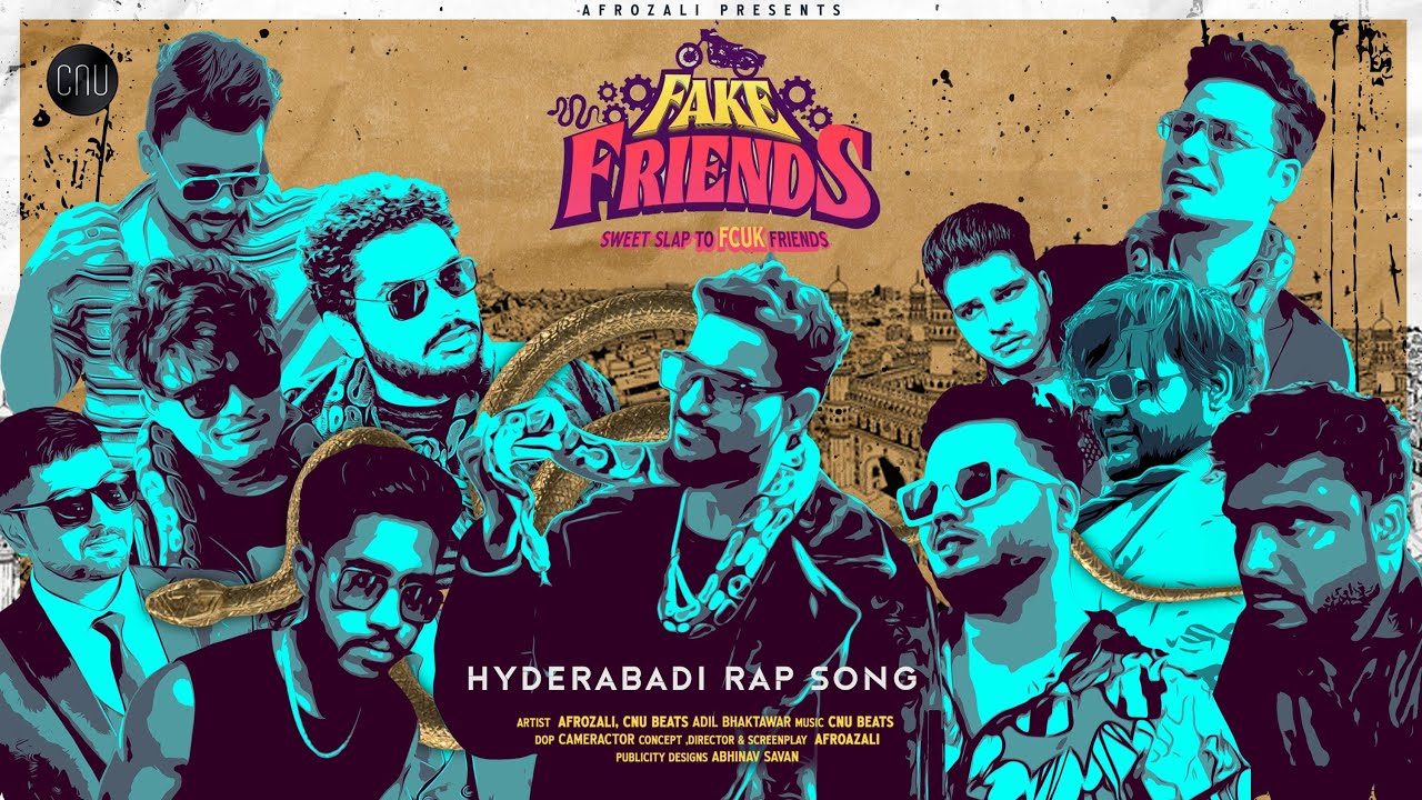 FAKE Friends hyderabadi rap song - Afroz Ali | Adil Bakhtawar ...