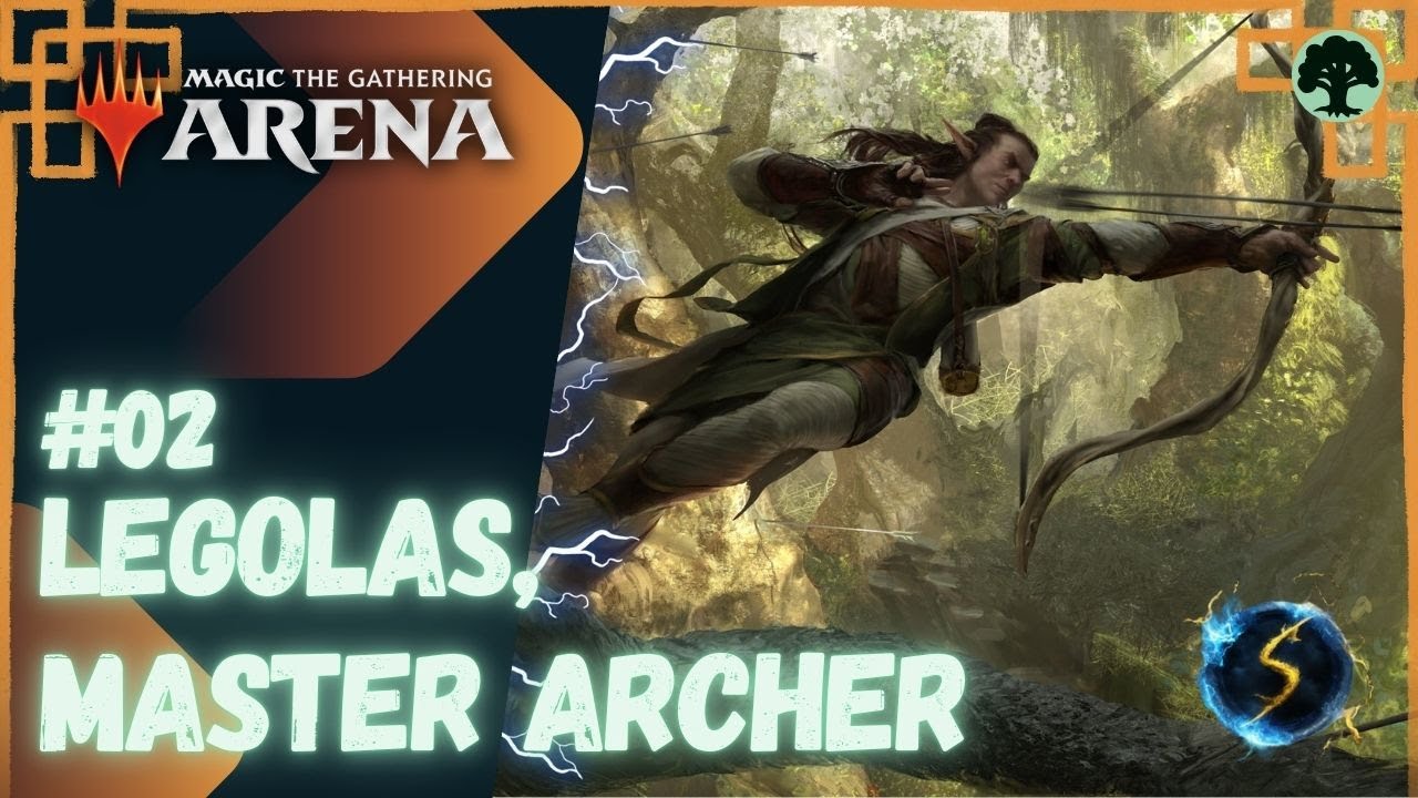 It's Showtime: Legolas, Master Archer 🌲 #02 - MTG Arena - Historic Brawl - YouTube