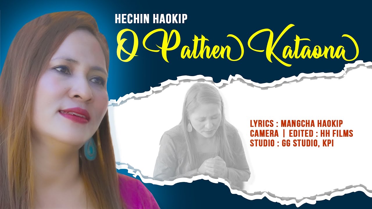 HECHIN HAOKIP | O PATHEN KATAONA - YouTube
