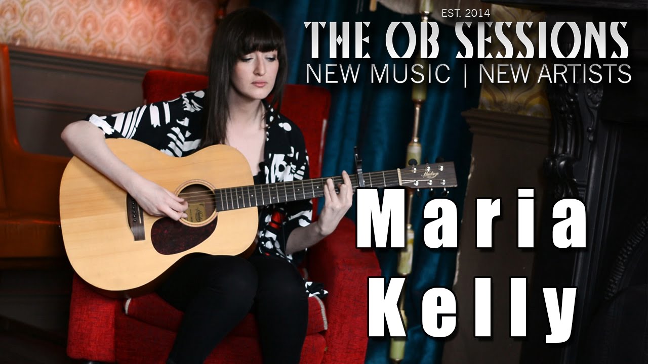 Maria Kelly | Thunder | The OB Sessions - YouTube