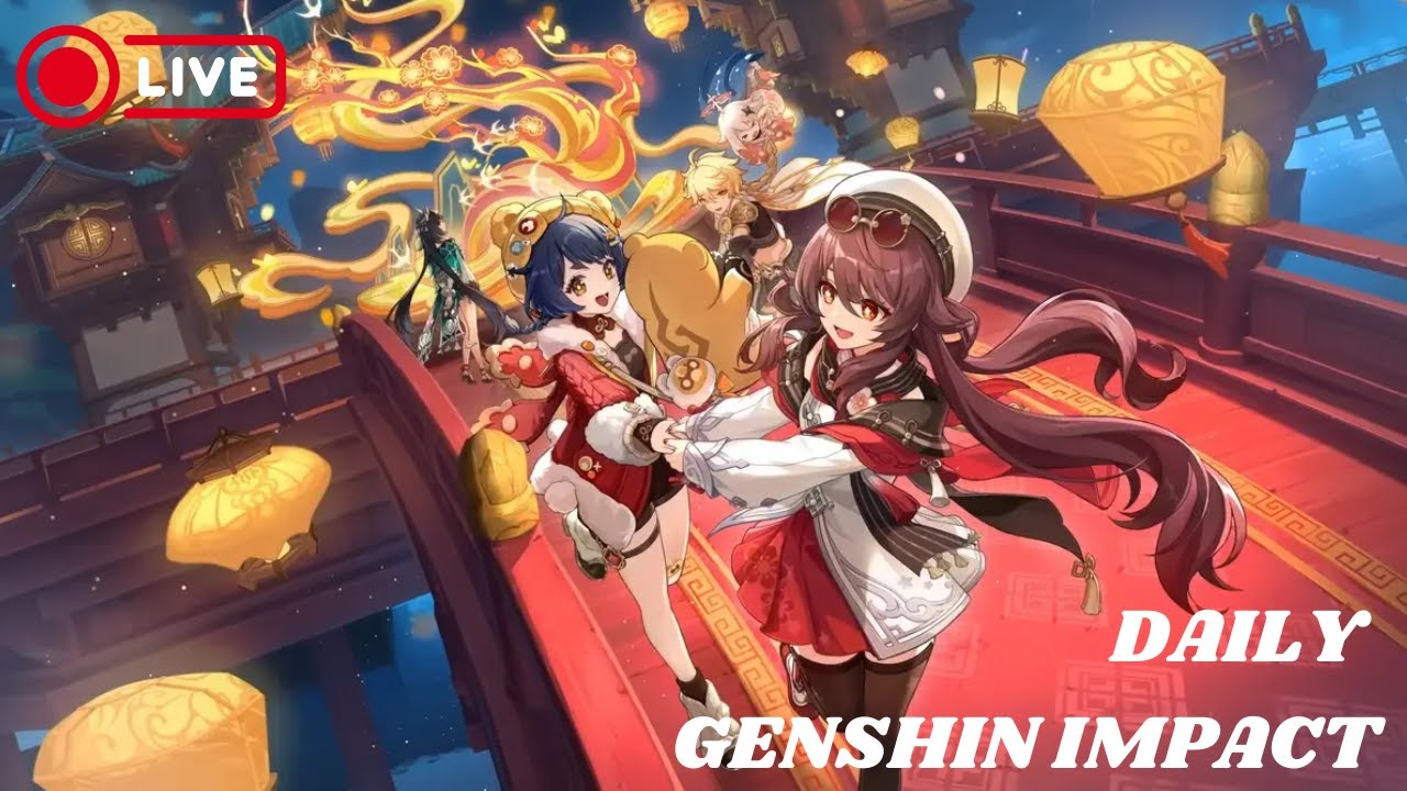🔴[Live] Daily Ganshin Impact - YouTube