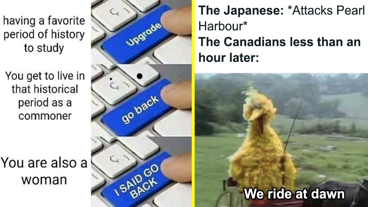 History Memes That Might Make You Laugh If You Paid Attention In Class ...