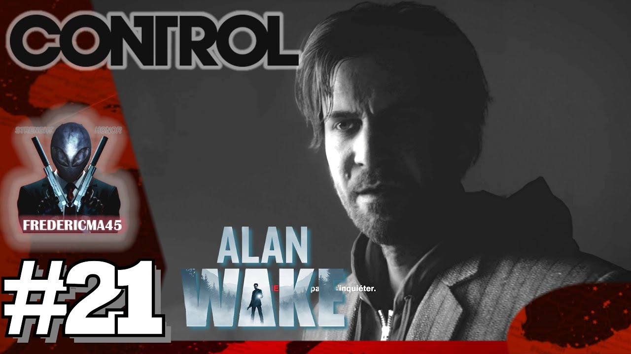 CONTROL [FR]: DLC Alan Wake Un Lieu Sombre - AWE Altered World Events ...