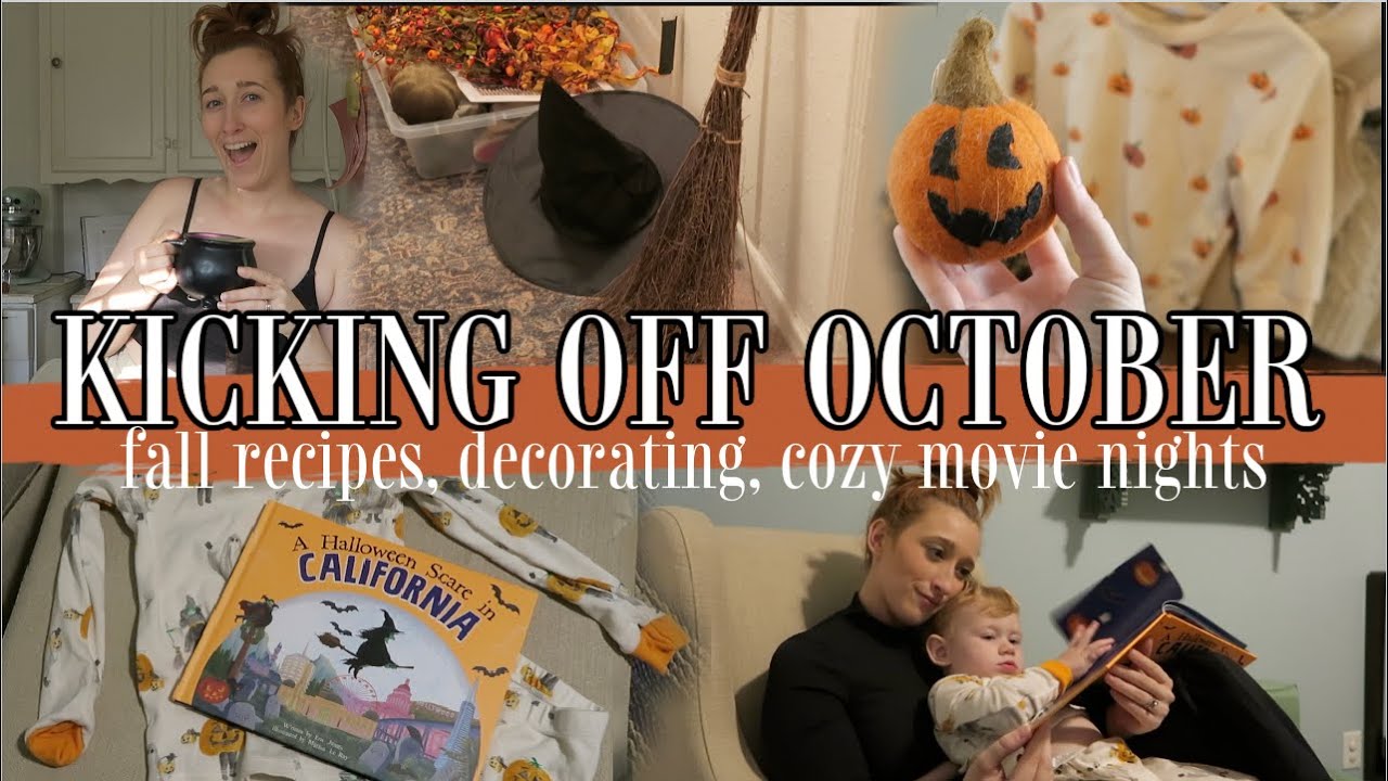 OCTOBER KICK-OFF🎃 | fall recipes, decorating our home, movie nights ...