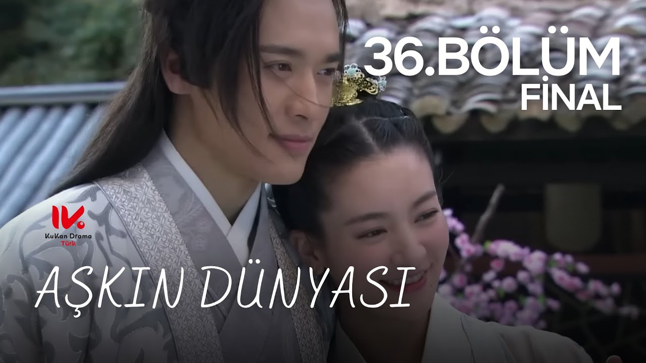 Aşkın Dünyası l 36.Bölüm l The World of Love l Li Yi Xuan, Huang You ...