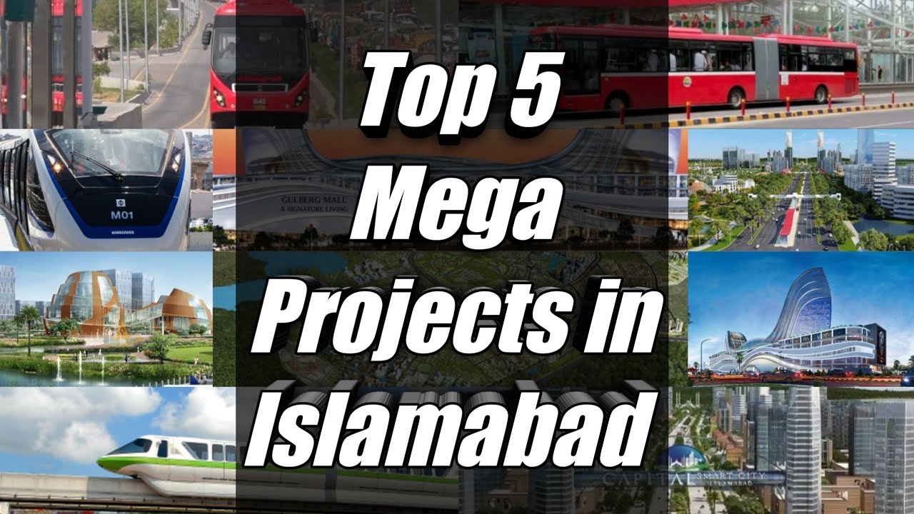 Top 5 Under Construction Mega Projects in Islamabad|Unique Pakistan ...
