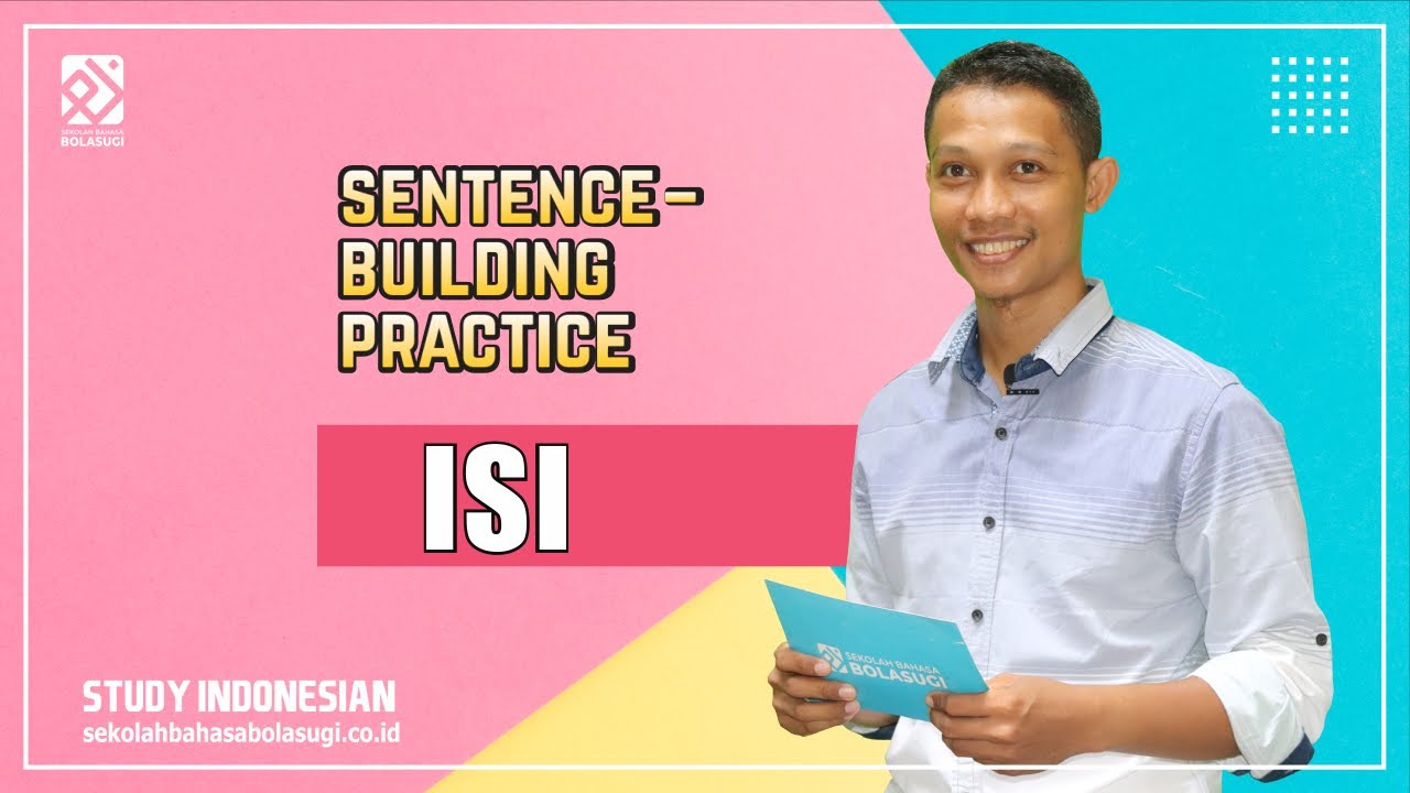 STUDY INDONESIAN : Sentence-building Practice (Isi) - YouTube