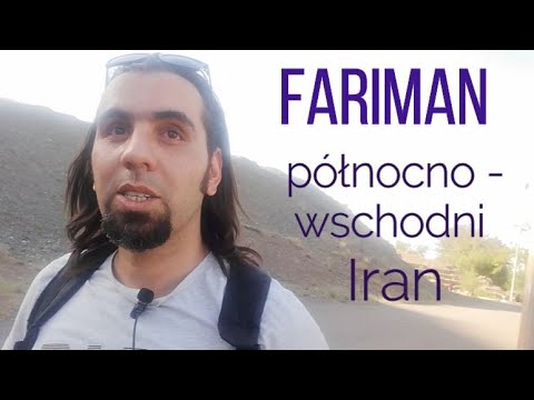 Fariman, podróż do północno-wschodniego Iranu. - YouTube