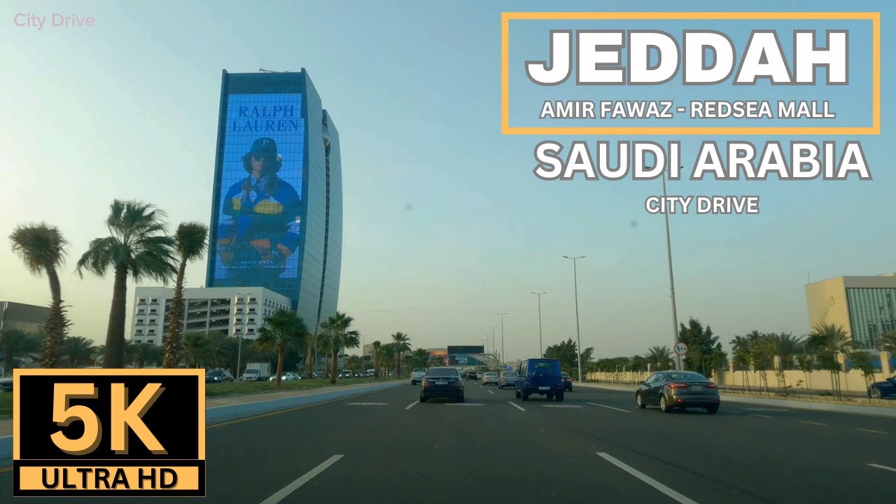 [5.3K] 🇸🇦Driving in Jeddah Saudi Arabia |Amazing-Scenic View - YouTube