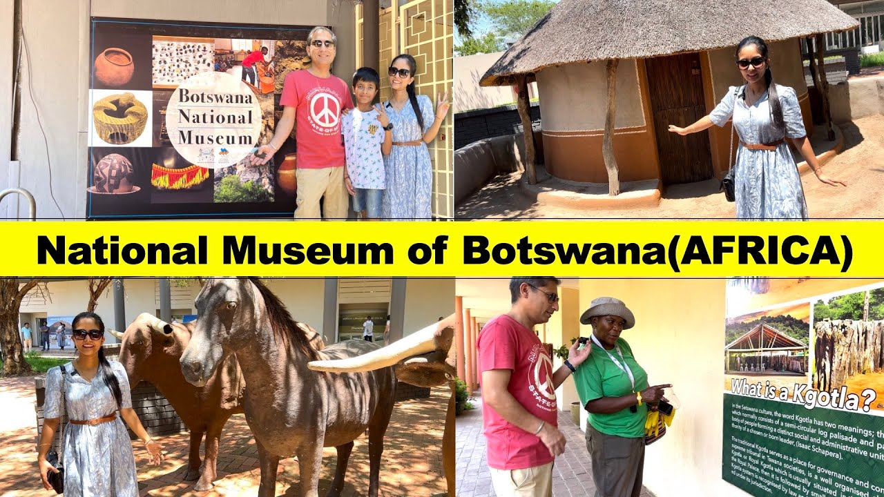 Traditional Houses & National Museum of Botswana(Africa) Visit .🇮🇳🇧🇼 ...