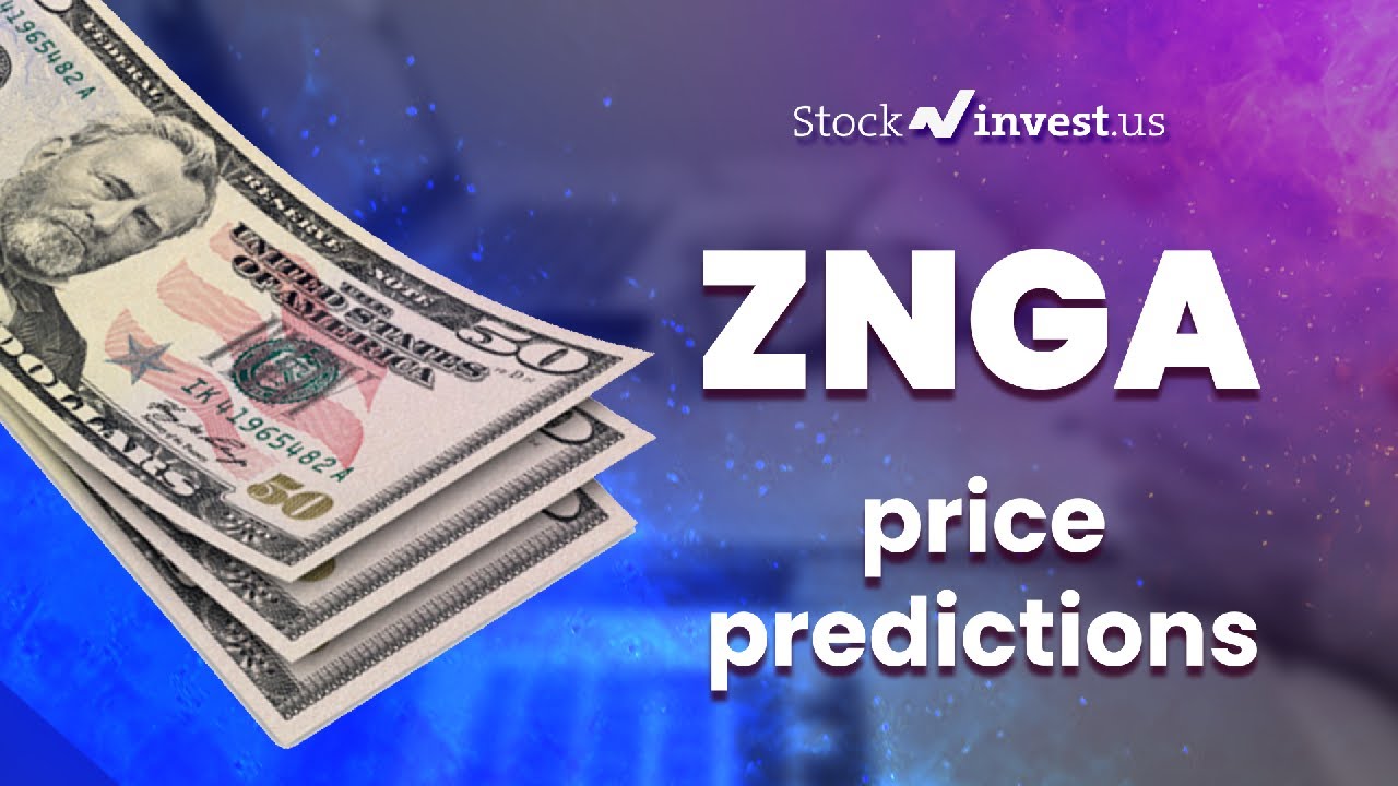 ZNGA Price Predictions - Zynga Stock Analysis for Tuesday, January 18th ...