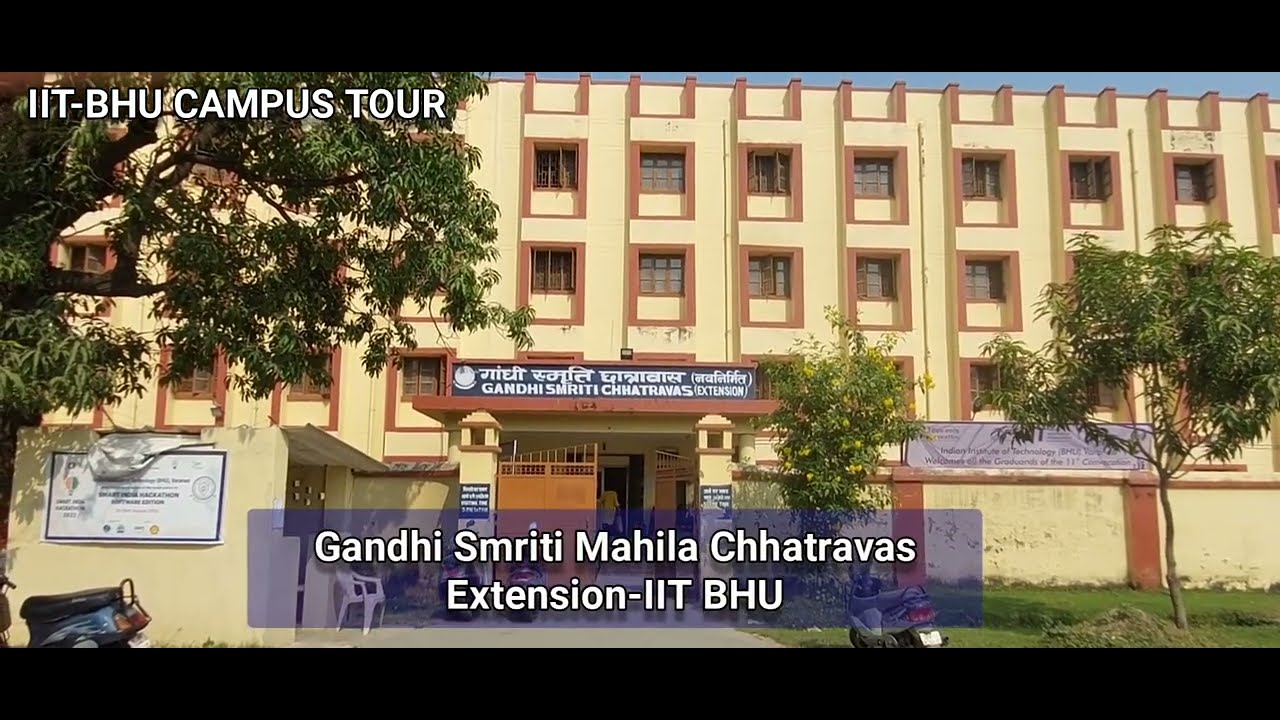 Gandhi Smriti Mahila Chhatravas Extension and GTAC guest house IIT BHU ...